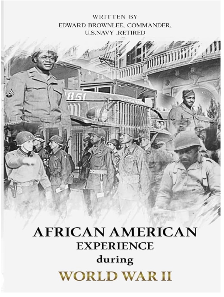 African American Experience During Workd War II - Brownlee Global ...